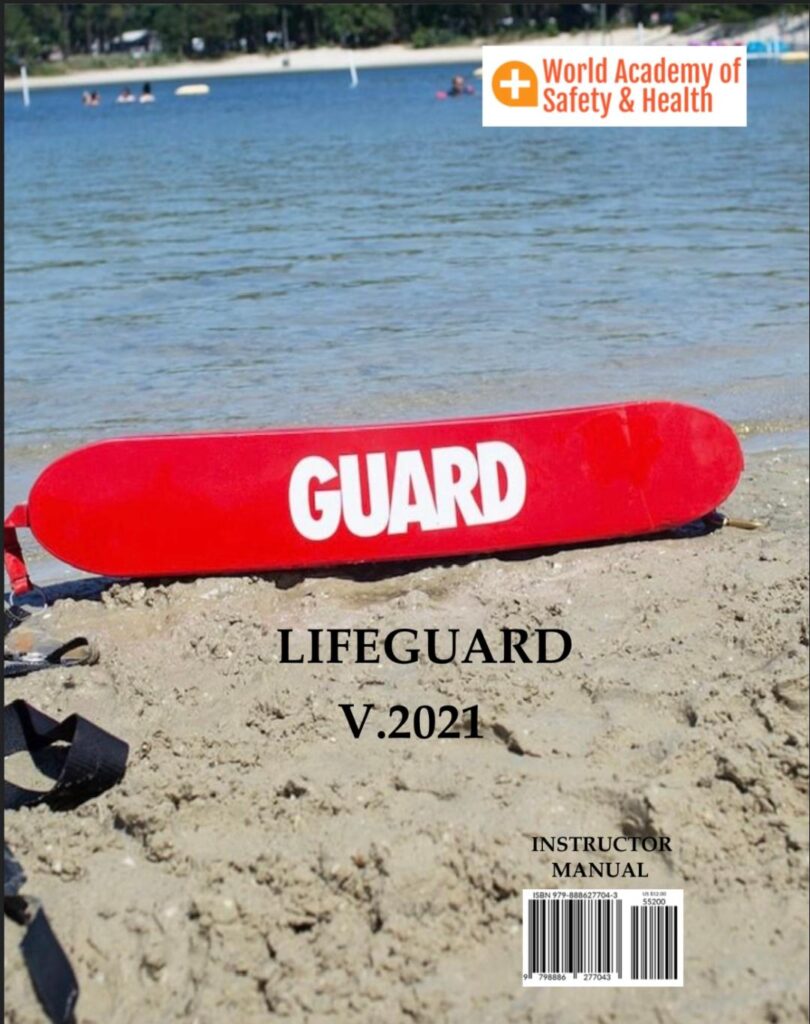 World Academy of Safety & Health (WASH) Lifeguard Instructor Manual ...