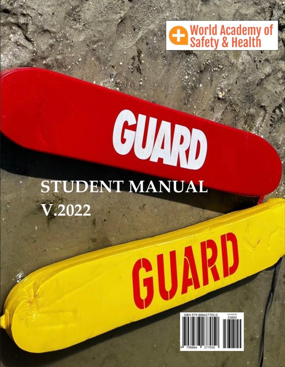 World Academy of Safety & Health (WASH) Lifeguard Student Manual ...